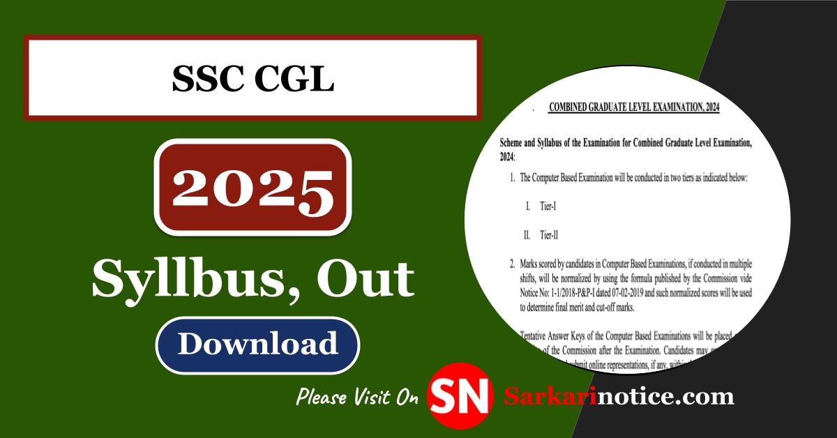SSC CGL Syllabus Out – Tier I & II Exam Pattern - Sarkari Notice™