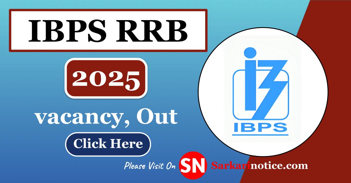 IBPS RRB 14th Recruitment 2025: Apply Online - Sarkari Notice
